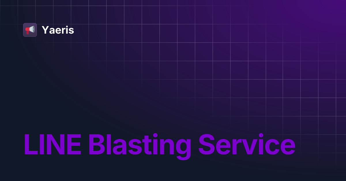 LINE Blasting Service | Yaeris