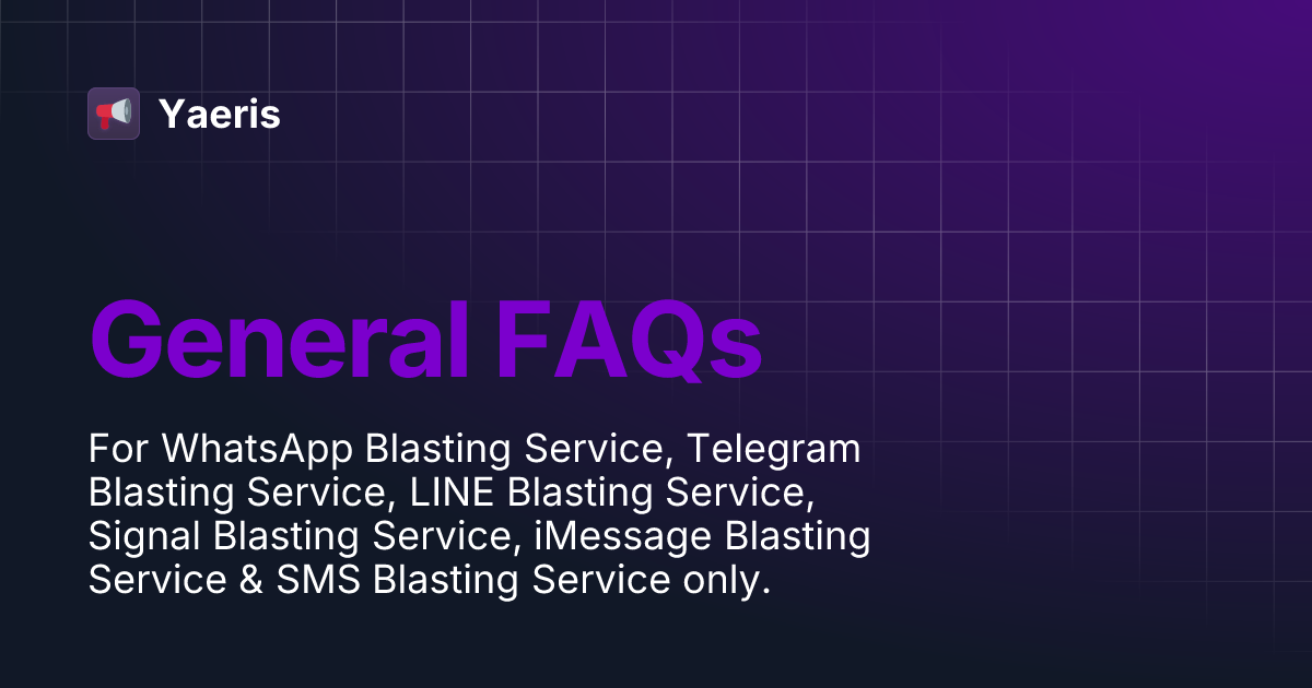 General FAQs | Yaeris